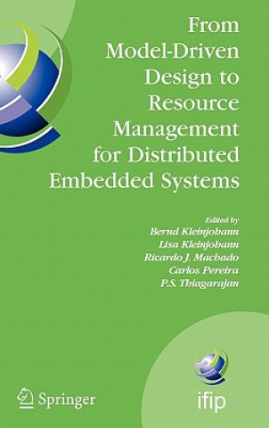 From Model-Driven Design to Resource Management for Distributed Embedded Systems / Najlacnejšie ...