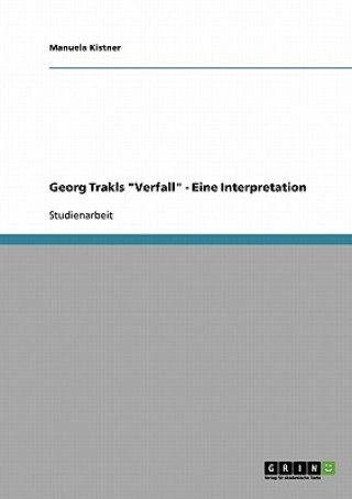Georg Trakls Verfall - Eine Interpretation / Najlacnejšie knihy