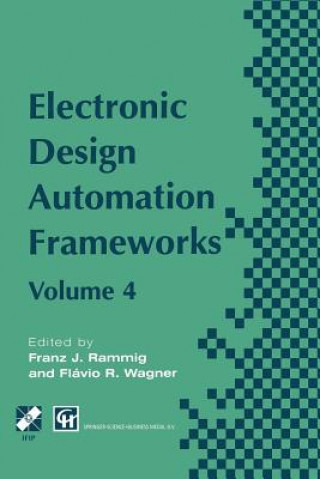 Electronic Design Automation Frameworks, 1 / Nejlevnější knihy