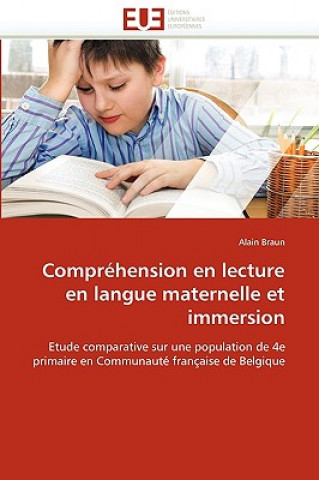 Compr hension En Lecture En Langue Maternelle Et Immersion / Najlacnejšie knihy