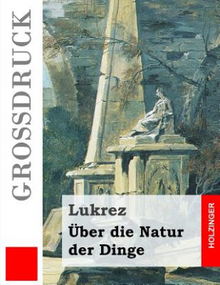 Über die Natur der Dinge (Großdruck) / Nejlevnější knihy