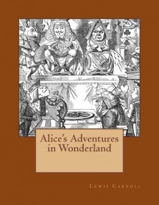 Alice's Adventures in Wonderland: The original edition of 1865 / Najlacnejšie knihy