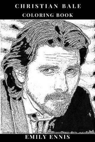Christian Bale Coloring Book: Batman from Dark Knight Trilogy and ...