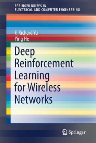 Deep Reinforcement Learning for Wireless Networks / Nejlevnější knihy