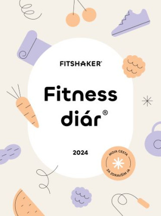 Fitness Diár 2024 / Najlacnejšie knihy